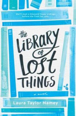 The Library of Lost Things - Hardcover By Namey, Laura Taylor - GOOD ...