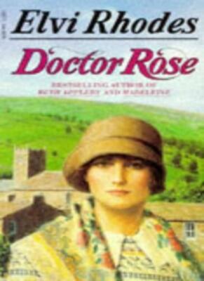 Doctor Rose By Elvi Rhodes. 9780552126076 9780552126076| eBay