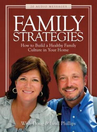 Family Strategies - Audio CD By Doug and Beall Phillips - VERY GOOD | eBay