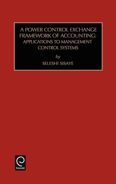 A Power Control Exchange Framework of Accounting von Seleshi (1997 ...