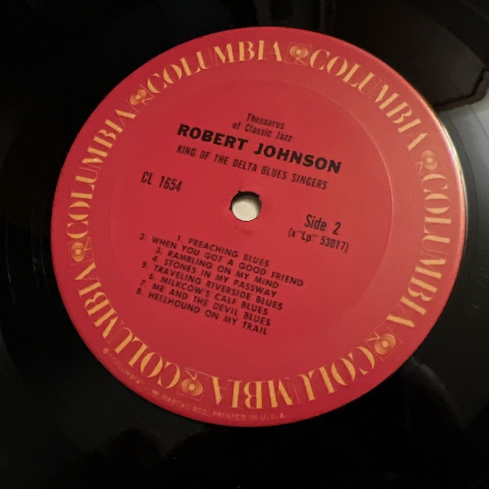 Robert Johnson King Of The Delta Blues Singers Vinyl Record 1972 VG+ | eBay
