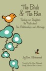 THE BIRDS & THE BEES: TEACHING OUR DAUGHTERS THE TRUTH By Jayvon ...
