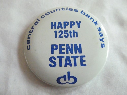 PENN STATE HAPPY 125TH CENTRAL COUNTIES BANK PIN | eBay