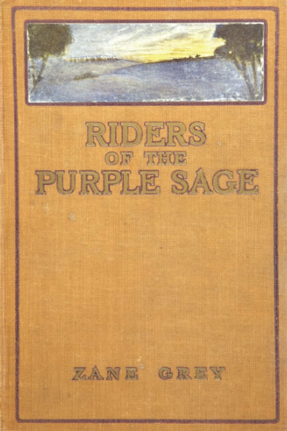 Riders of the Purple Sage (Classic Edition) By Grey, Zane Zane G | eBay