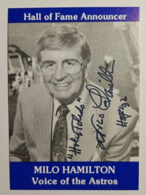 MILO HAMILTON Signed Houston Astros Trading Card 92 HOF Holy Toledo ...