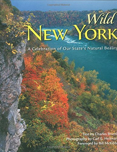 Wild New York : A Celebration of Our State's Natural Beauty by Charles ...