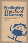Facilitating Preschool Literacy by International Reading Association ...