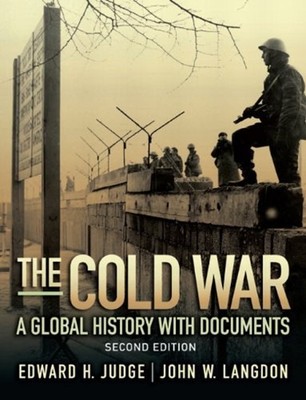 The Cold War : A Global History with Documents Paperback 9780205729111 ...