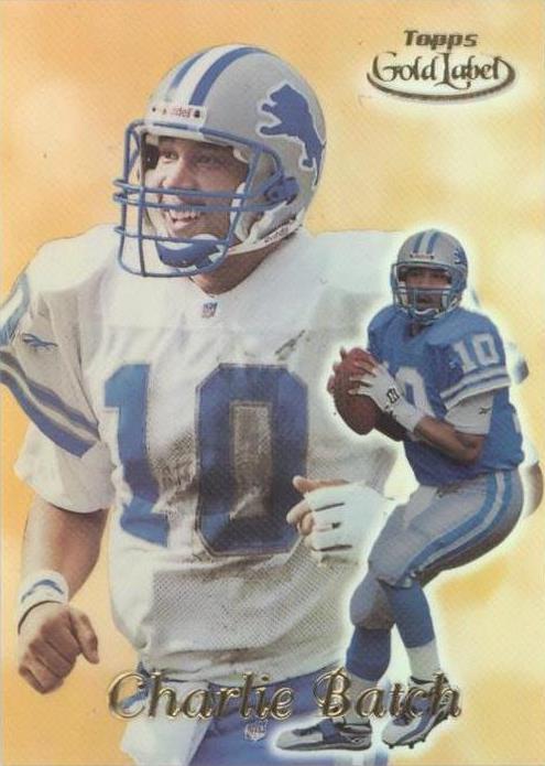 1999 Topps Gold Label - Charlie Batch #67 Class 3 for sale online | eBay