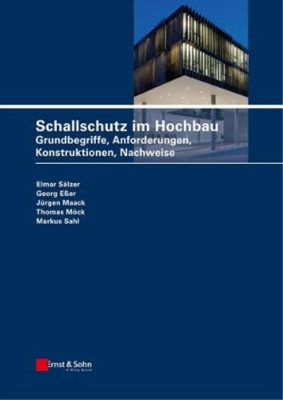 Elmar Sälzer Georg Eßer Markus Sahl Jürgen Maack Thoma Schallschutz im ...