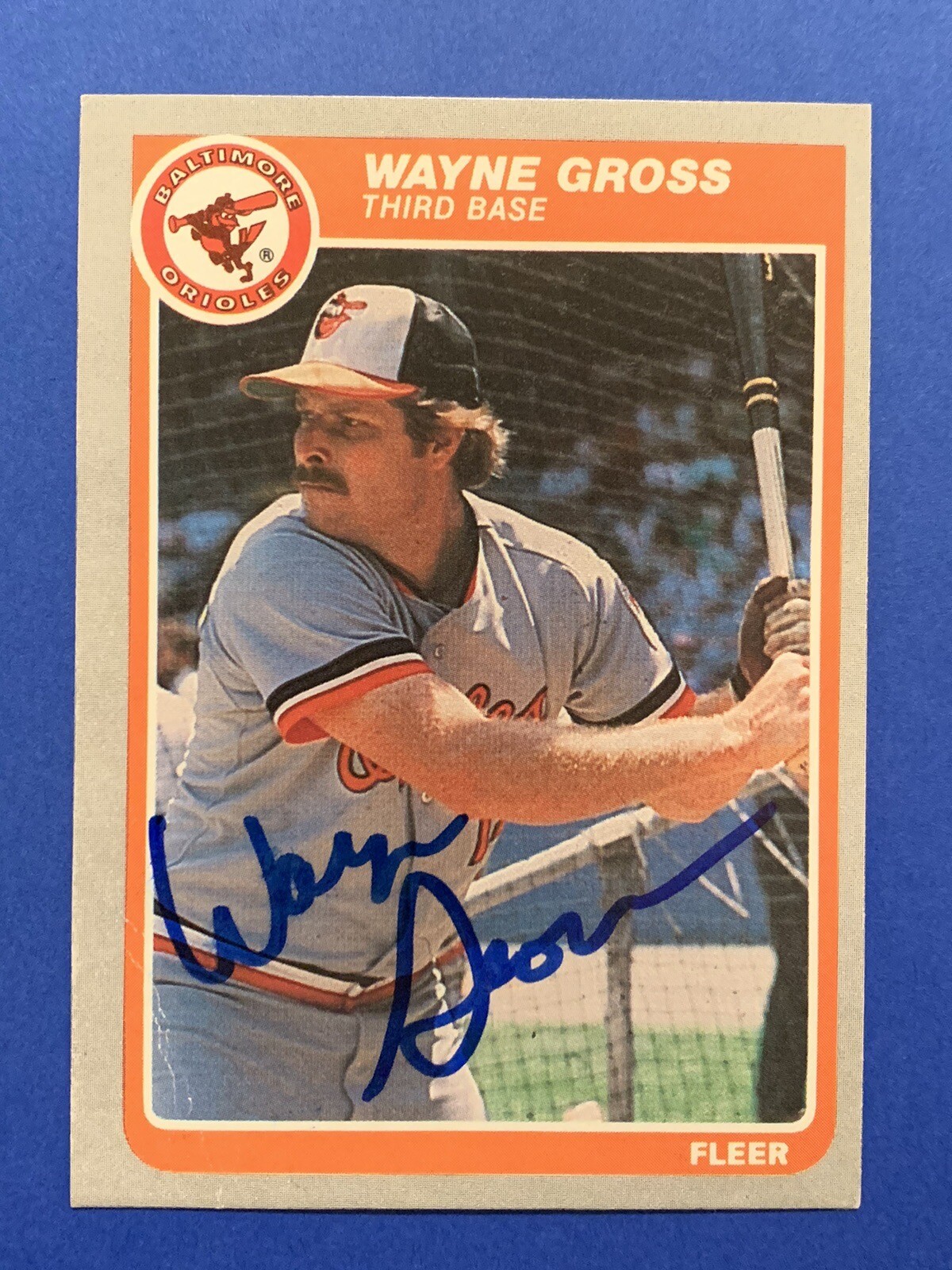 WAYNE GROSS Signed 1985 Fleer #179 BALTIMORE ORIOLES - OAKLAND As ...