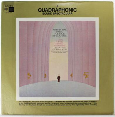 Antiphonal Music for Four Brass Choirs, Kazdin, Quadraphonic Columbia ...