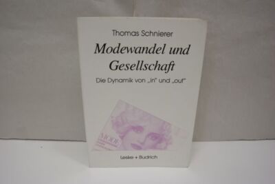 Schnierer, Thomas: Modewandel und Gesellschaft | eBay.de