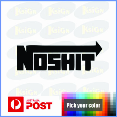NOS NO shit Car racing car vinyl decal window sticker Multi color ...
