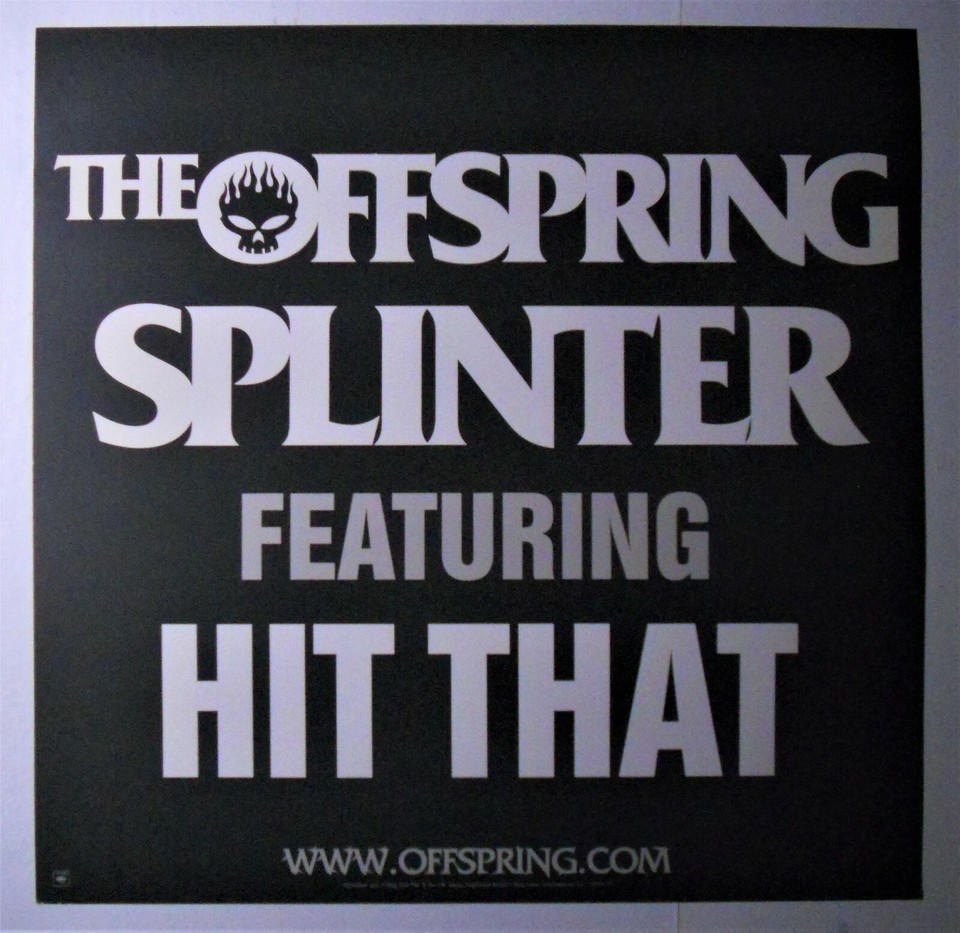 THE OFFSPRING Splinter 2003 Columbia Records 2-sided promo poster | eBay
