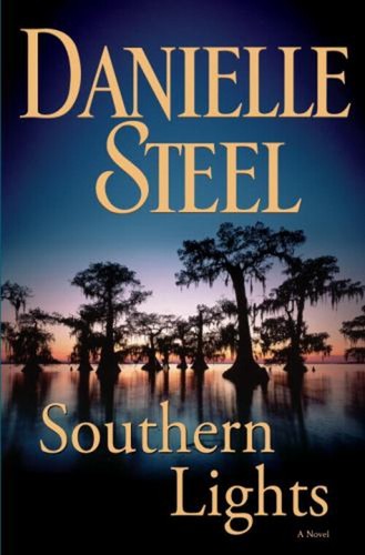 Southern Lights Hardcover Danielle Steel 9780385340281| eBay