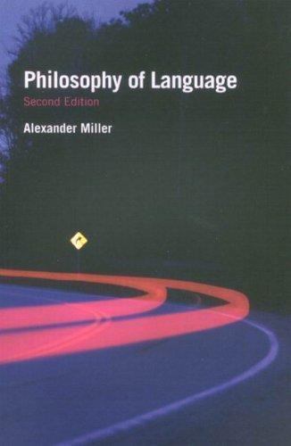 Philosophy of Language: Second Edition [Volume 9] [Fundamentals of ...