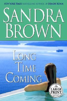 Long Time Coming by Brown, Sandra 9780739325841| eBay