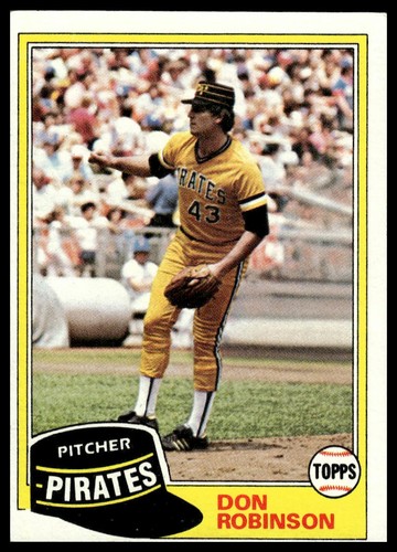 1981 Topps #168 Don Robinson Pittsburgh Pirates NM+ | eBay
