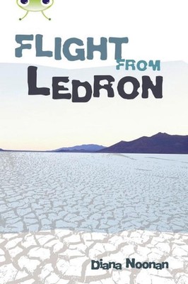 Bug Club Independent Fiction Year 6 Red + Flight from Ledron by Diana ...