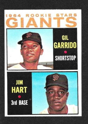 1964 TOPPS BASEBALL JIM RAY HART / GIL GARRIDO GIANTS ROOKIES SEMI HIGH ...