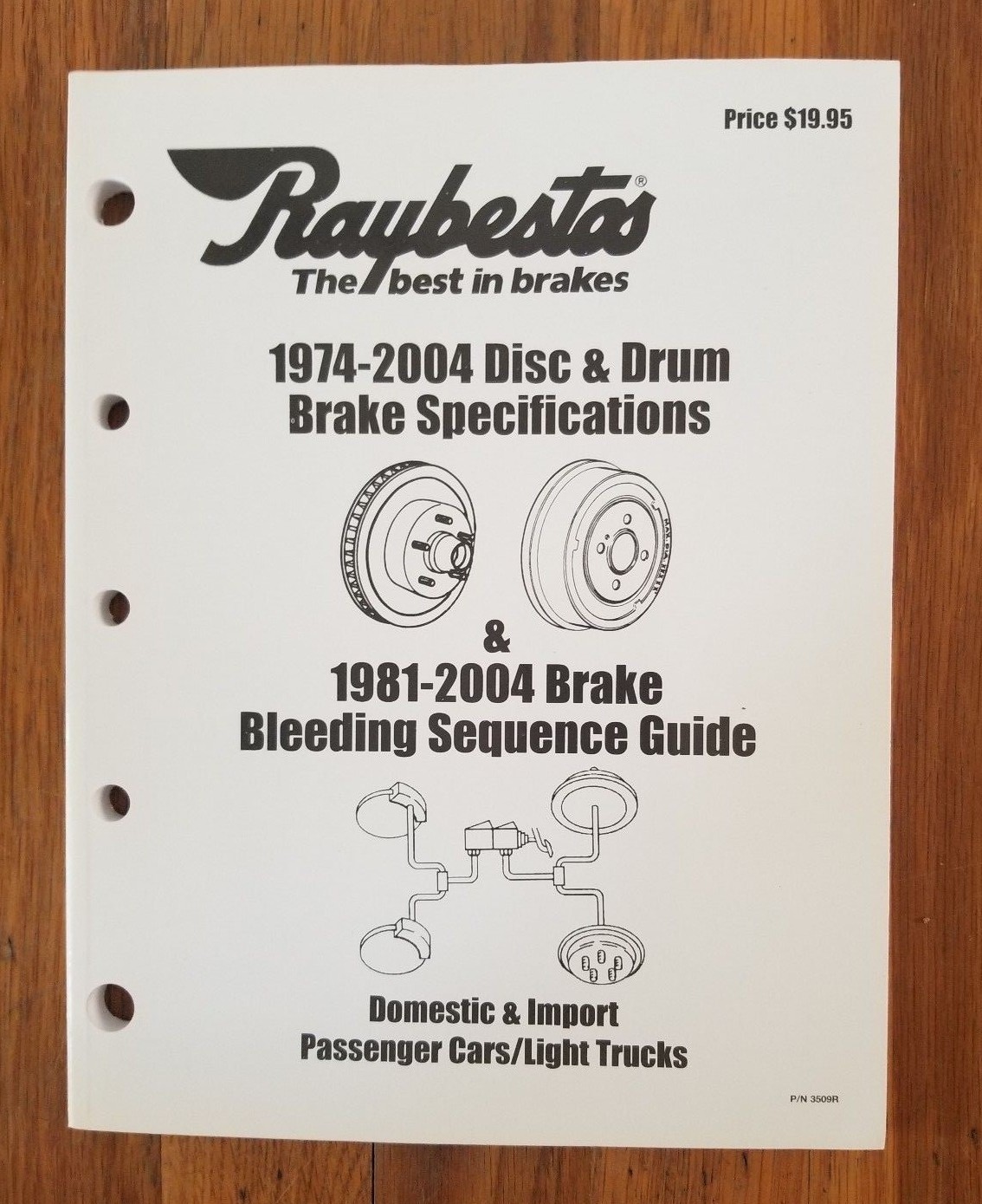 RAYBESTOS Disc & Drum Brake Specifications & Brake Bleeding Sequence ...