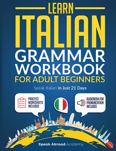 Learn Italian: Grammar Workbook for Adult Beginners: ... by Academy ...
