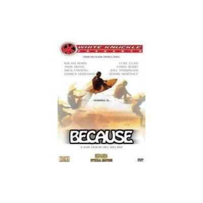 Because (White Knuckle Extreme) - DVD By Andy Irons - VERY GOOD ...