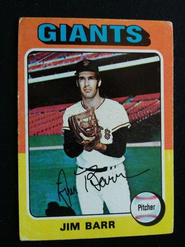 1975 Topps Baseball Card # 107 Jim Barr - San Francisco Giants SP | eBay