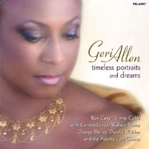 GERI ALLEN - Timeless Portraits And Dreams [2 ] - CD - BRAND NEW/STILL ...