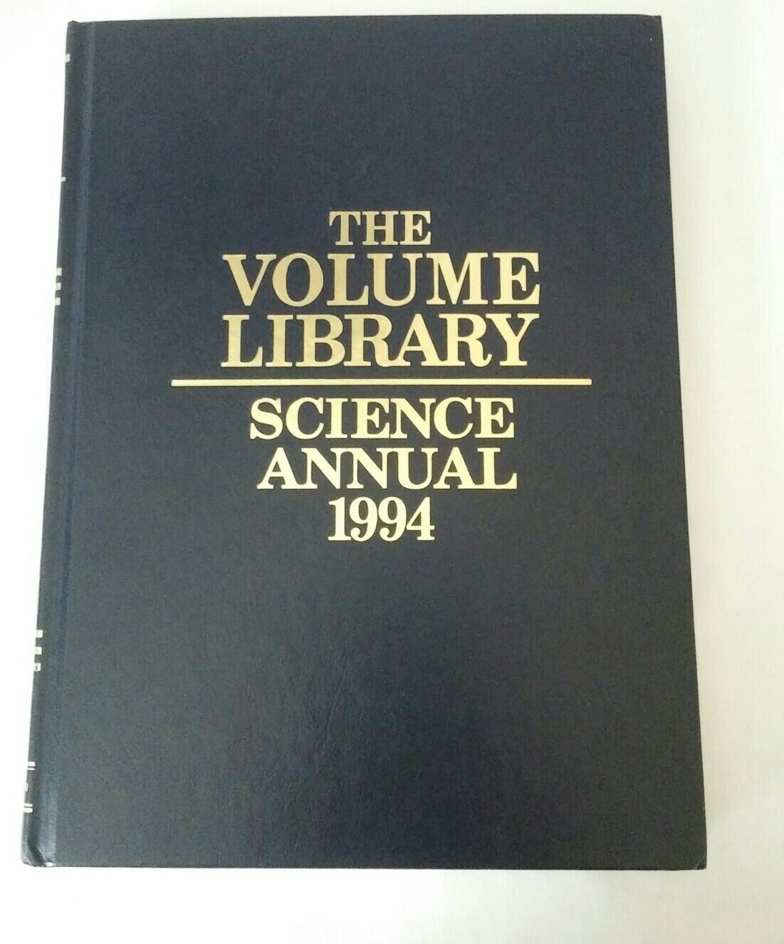 THE VOLUME LIBRARY SCIENCE ANNUAL 1994 ENCYCLOPEDIA EDITION | eBay