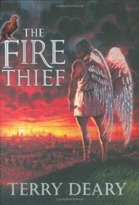The Fire Thief (Fire Thief Trilogy) By Terry Deary. 9780753411483 | eBay UK