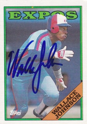 Wallace Johnson 1988 Topps Baseball Autographed Card #228 Montreal ...