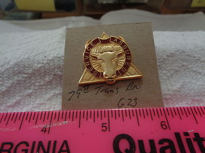 79th Transportation Battalion G23 Unit Crest, DI, DUI (DRAW#W9) | eBay