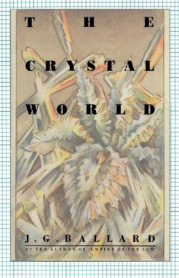 J. G. Ballard Crystal World (Paperback) (US IMPORT) | eBay