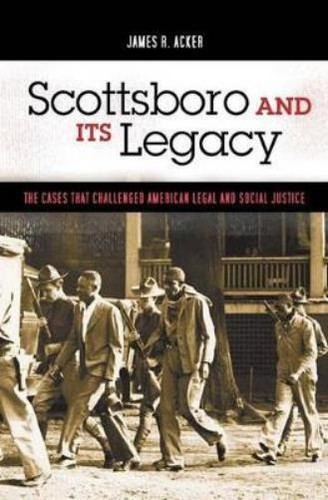 James R. Acker Scottsboro and Its Legacy (Relié) 9780275990831 | eBay
