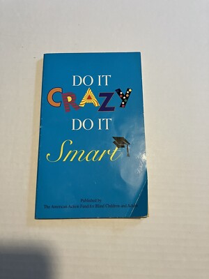 Do It Crazy Do It Smart Book Guide To Stretching Resources and Counting ...