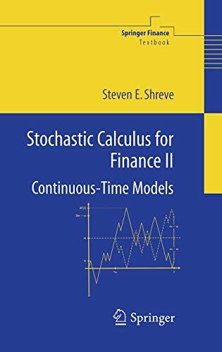 Stochastic Calculus for Finance II: ..., Shreve, Steven 9780387401010 ...