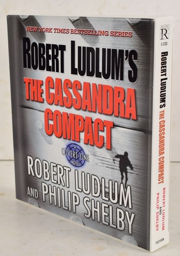 Covert-One: The Cassandra Compact 2 by Philip Shelby and Robert Ludlum ...