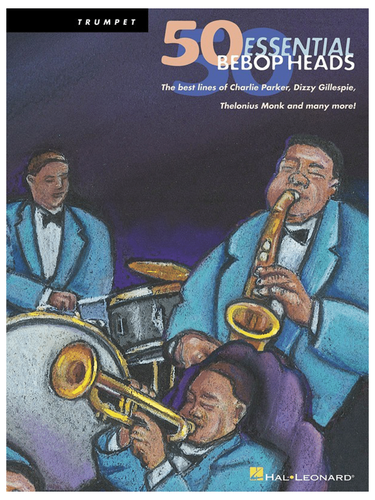 50 Essential Bebop Heads for Trumpet | eBay