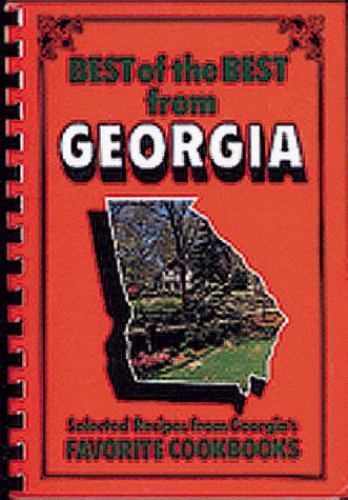 Best of the Best State Cookbook Ser.: Best of the Best from Georgia ...