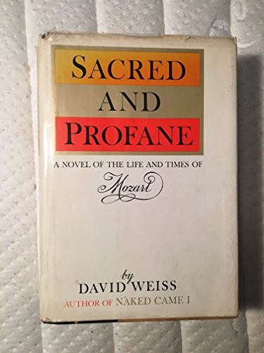 Sacred and Profane a Novel of the Life and Times of Mozart | eBay