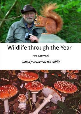 Wildlife through the Year by Tim Sharrock (Paperback, 2014) for sale ...