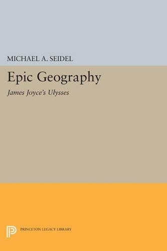 Michael A. Seidel Epic Geography (Tascabile) Princeton Legacy Library ...