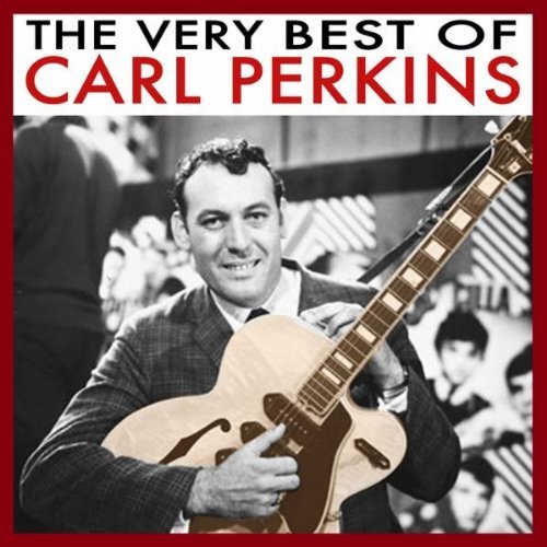 Carl Perkins - Carl Perkins Best of - Carl Perkins CD X6VG The Cheap ...