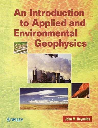 An Introduction to Applied and Environmental Geophysics by John M ...