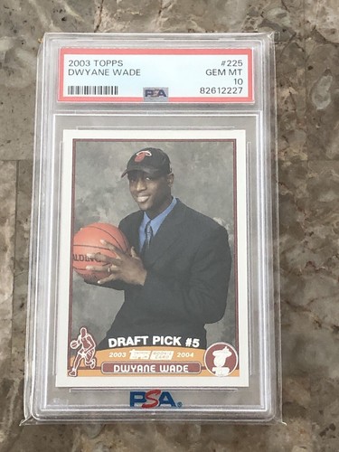 2003 DWAYNE WADE ROOKIE RC PSA 10 GEM-MT TOPPS MIAMI HEAT HOF PERFECT ...