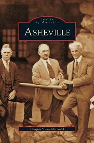 Asheville by Douglas Stuart McDaniel: New 9781531611040| eBay