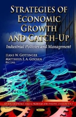 Hans W Gottinger Mattheus F A Goo Strategies of Economic Growth & Catch ...