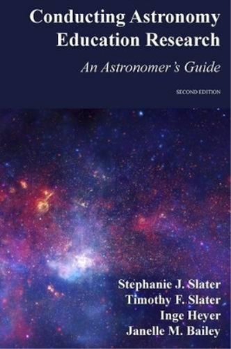 Timothy F Slater Inge Heyer Janelle M Conducting Astronomy Education Re ...